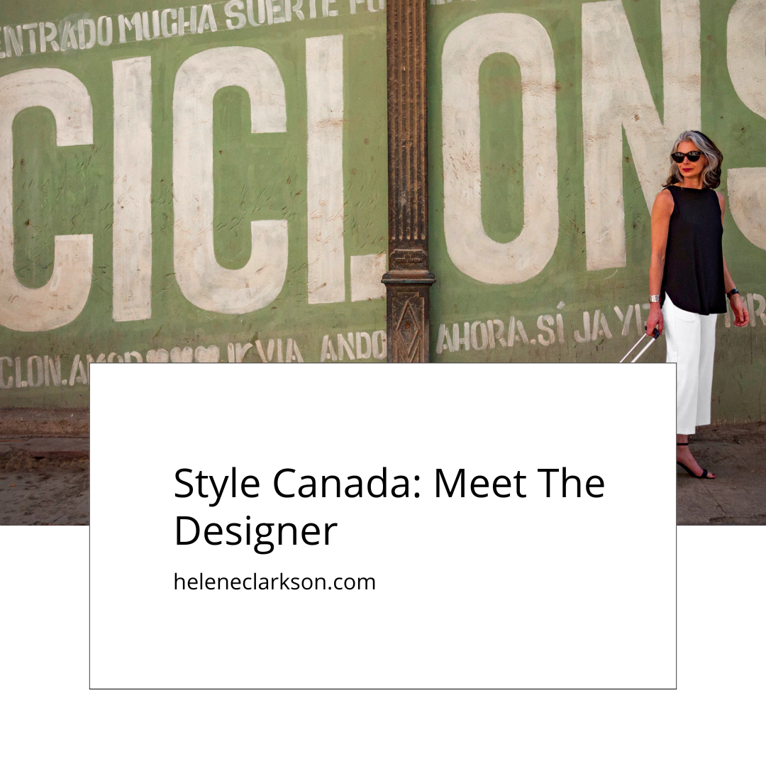 Style Canada Behind The Brand: Helene Clarkson – Helene Clarkson Design